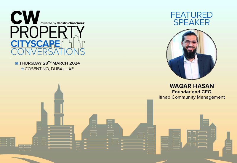 CW Property presents Cityscape Conversation: Itihad Community ...